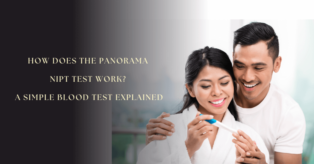 How Does the Panorama NIPT Test Work? A Simple Blood Test Explained ...